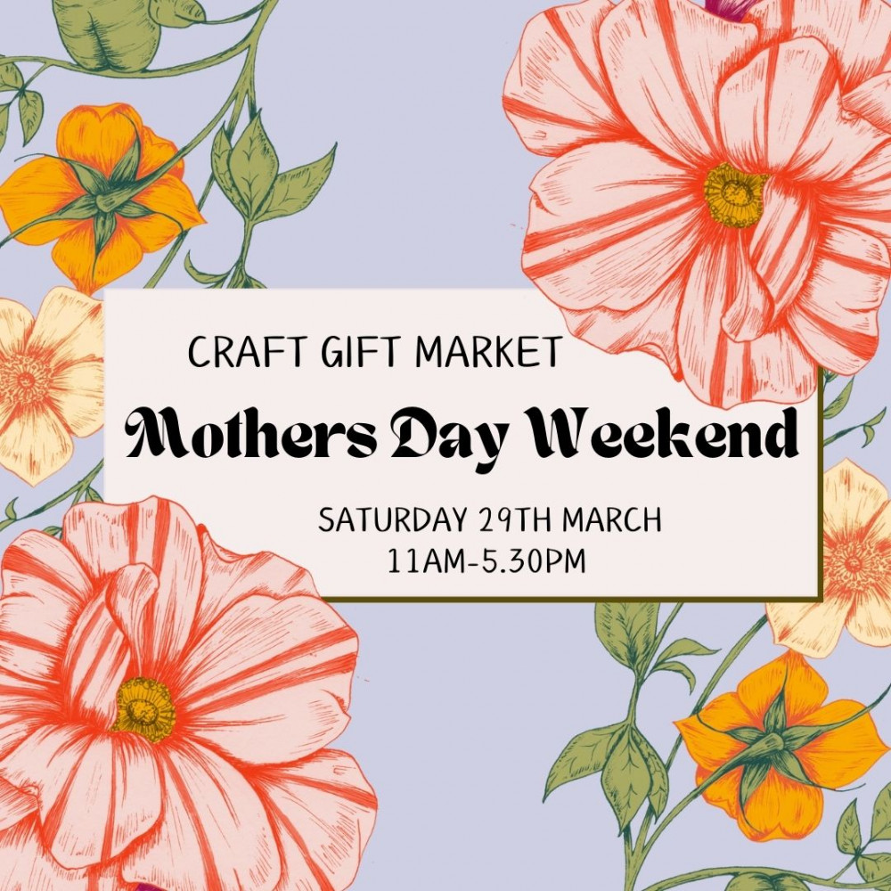 Mother's Dat Craft Market | Arts & Crafts | News | Twickenham Nub News ...